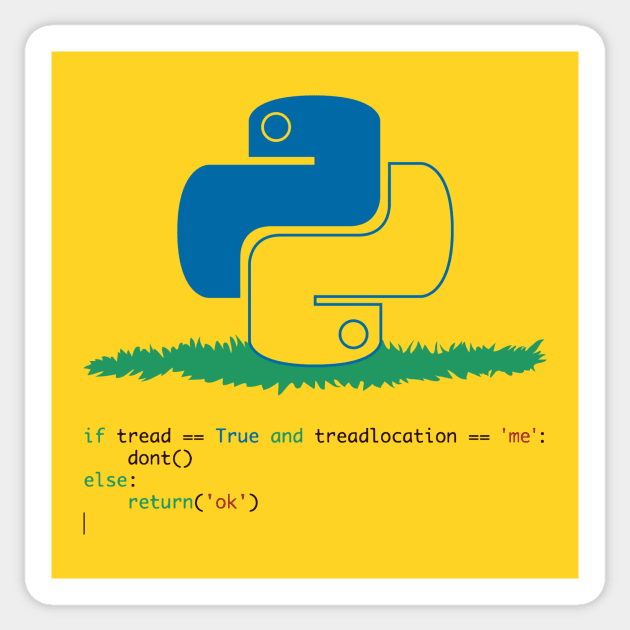 Don't tread on Python - Python - Sticker | TeePublic